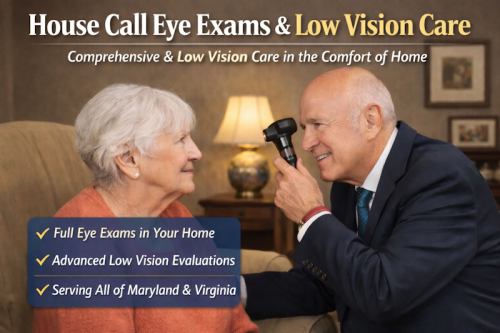 Low Vision House Calls | Low Vision Specialists